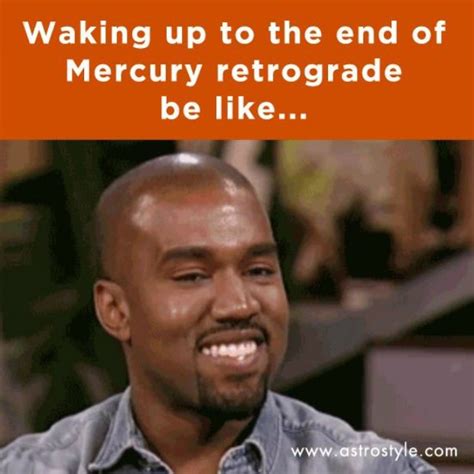 30 Mercury In Retrograde Memes To Get You Through This Hellish Month