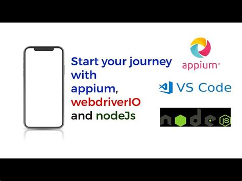 A Comprehensive Beginners Guide To Mobile App Automation With Appium Nodejs And Webdriverio
