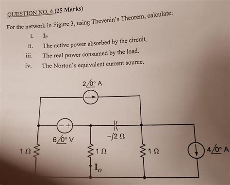 Solved QUESTION NO Marks For The Network In Figure Chegg