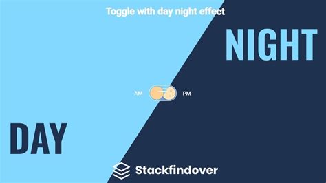 How To Make Toggle With Day And Night Effect Stackfindover Blog