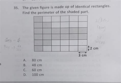The Given Figure Is Made Up Of Identical Rectangles Find The Perimeter O