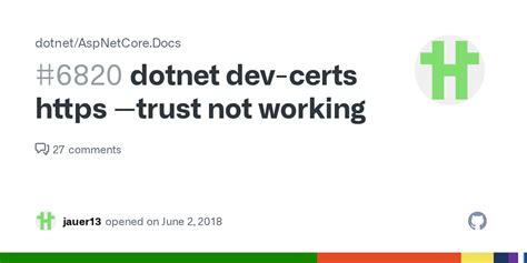 Dotnet Dev Certs Https Trust Not Working Issue Dotnet Aspnetcore Docs Github