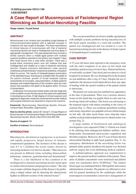 Pdf A Case Report Of Mucormycosis Of Faciotemporal Region Mimicking As Bacterial Necrotizing