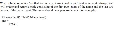 solved write a function namedept that will receive a name