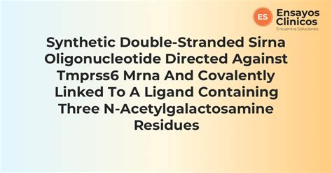Synthetic Double Stranded Sirna Oligonucleotide Directed Against Tmprss6 Mrna And Covalently