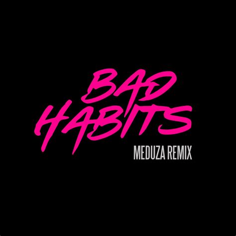‎bad Habits Meduza Remix Single Album By Ed Sheeran Apple Music
