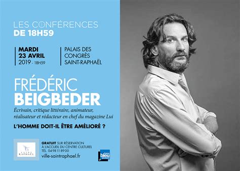 Conférence De 18 H 59 FrÉdÉric Beigbeder Palais Des Congrès De Saint Raphaël