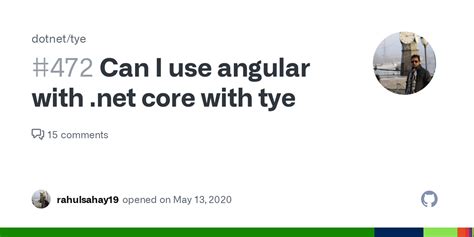 Can I Use Angular With Net Core With Tye · Issue 472 · Dotnettye · Github