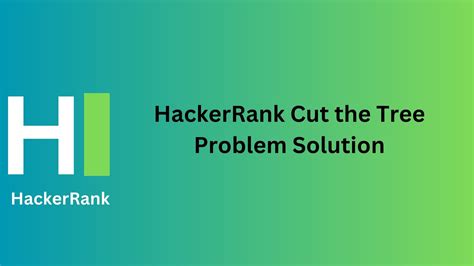 Hackerrank Cut The Tree Problem Solution