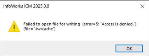 Failed To Open File For Writing Error Access Is Denied File Iwrcache File In