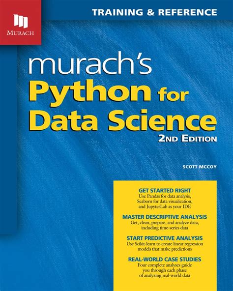 Murach S Python For Data Science Training And Reference Mccoy Scott