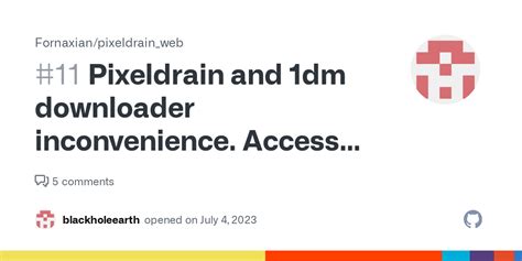 Pixeldrain And 1dm Downloader Inconvenience Access Forbidden · Issue