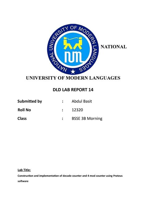 Lab Report DLD 14 Digital Logic And Design NATIONAL UNIVERSITY OF MODERN LANGUAGES DLD LAB