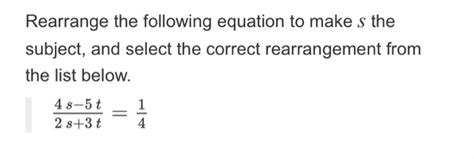 solved rearrange the following equation to make s the