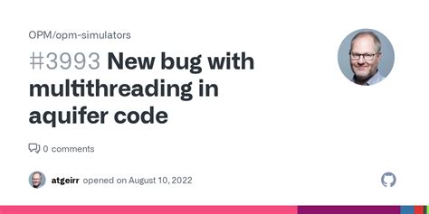 new bug with multithreading in aquifer code · issue 3993 · opm opm