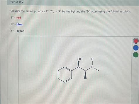 Classify The Amine Group As 1° 2° Or 3° By Studyx