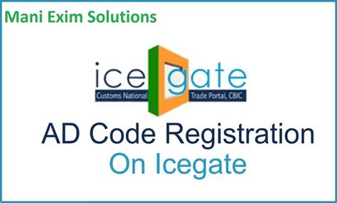 Icegate Ad Code Registration Service In Palghar Id 2851518338833
