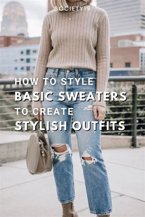 How To Style Basic Sweaters To Create Stylish Outfits Society19