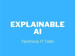 Explainable AI What Is It Why Is It Important And How Does It Work