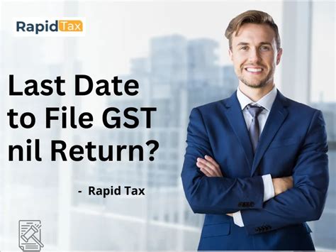 Last Date To File GST Nil Return