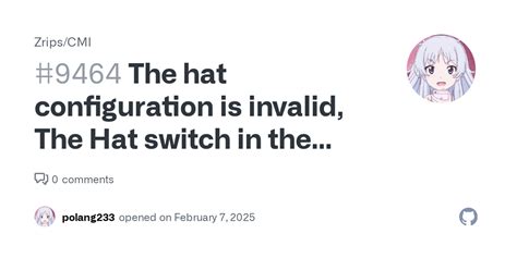 The Hat Configuration Is Invalid The Hat Switch In The Modulesyml File Is Also Invalid · Issue
