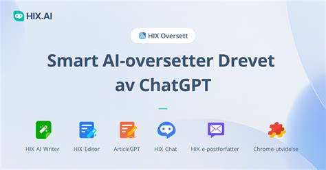 Chatgpt Translate Gratis Ai Oversetter Gpt 4o Hix Ai