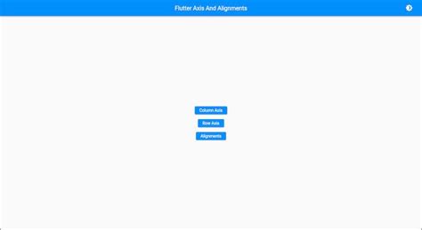Flutter App On Linkedin Flutter Cross And Main Axis Alignment