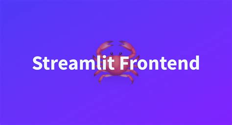 Streamlit Frontend A Hugging Face Space By Velatest