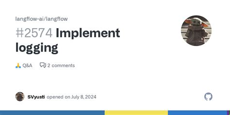 implement logging · langflow ai langflow · discussion 2574 · github