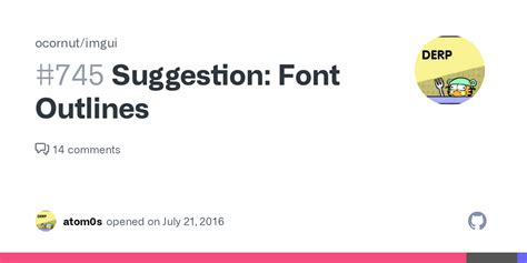 Suggestion Font Outlines · Issue 745 · Ocornutimgui · Github