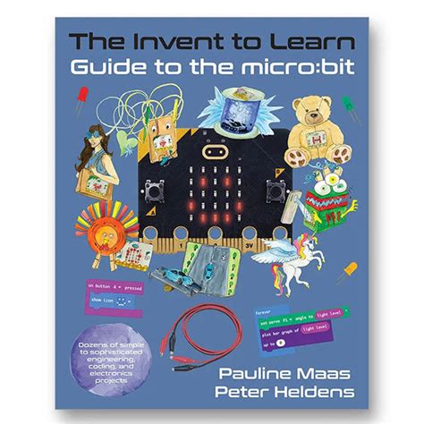Invent To Learn Guide To The Microbit Cd Soft