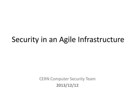 PPT Security In An Agile Infrastructure PowerPoint Presentation Free Download ID