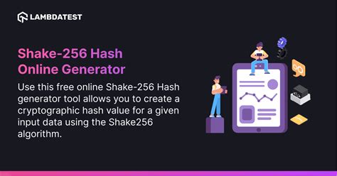 Shake 256 Hash Online Generator Lambdatest