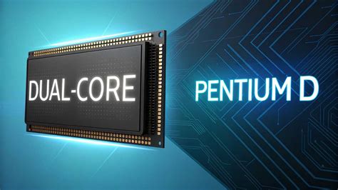 Mengenal Pentium Dual Core Dan Pentium D Evolusi Prosesor Kelas Menengah Dari Intel