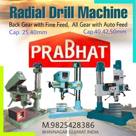 Prabhat Enterprise Radial Drill Machine Bhavnagar