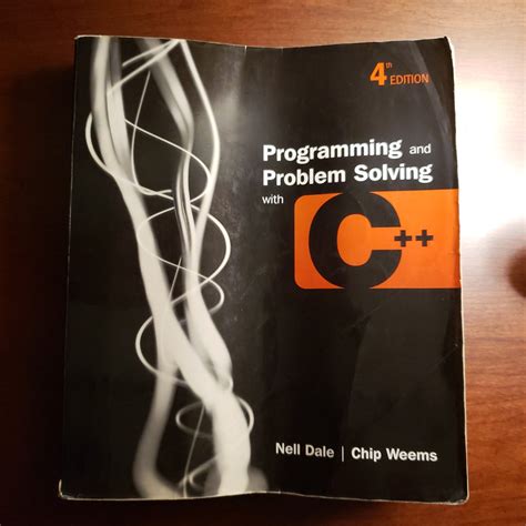 Programming And Problem Solving With C By Nell B Dale Chip Weems Mark R Headington