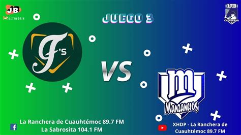 Juego 3 Jornada 7 Campeonato Estatal 2024 Faraones Vs Manzaneros
