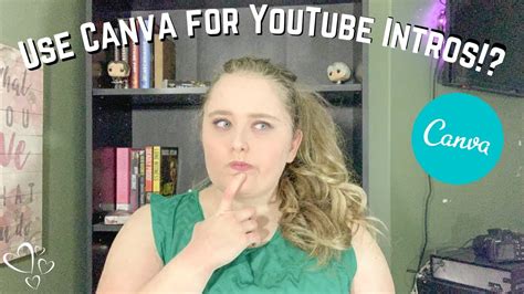 How To Make Youtube Video Intros Using Canva Its So Easy Youtube