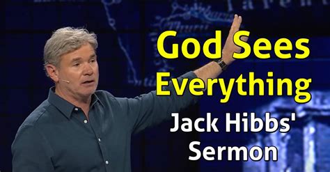 Watch Jack Hibbs Sermon God Sees Everything