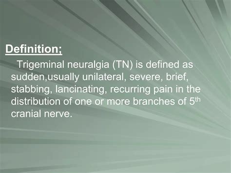 Trigeminal Neuralgia Pptx