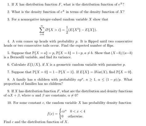 Solved 1 If X Has A Distribution Function F What Is The Distribution Function Of Ex 2 What