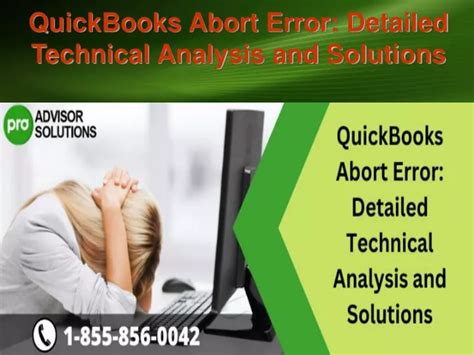 Ppt Quickbooks Abort Error Detailed Technical Analysis And Solutions Powerpoint Presentation