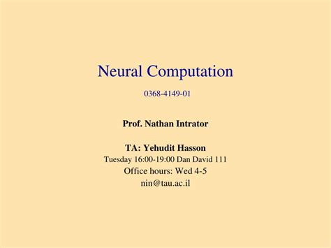 Ppt Neural Computation 0368 4149 01 Powerpoint Presentation Free Download Id6036021