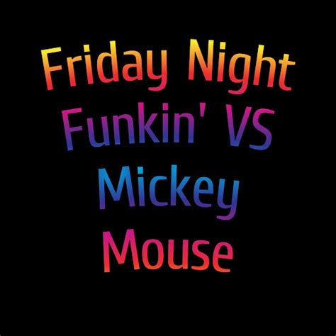 Friday Night Funkin Vs Mickey Mouse Dejected Youtube Music