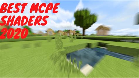 Best Mcpe Shader 2020 Bedrock Edition Youtube