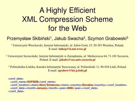 Ppt A Highly Efficient Xml Compression Scheme For The Web Powerpoint Presentation Id9390536