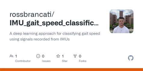 Github Rossbrancati Imu Gait Speed Classification A Deep Learning Approach For Classifying
