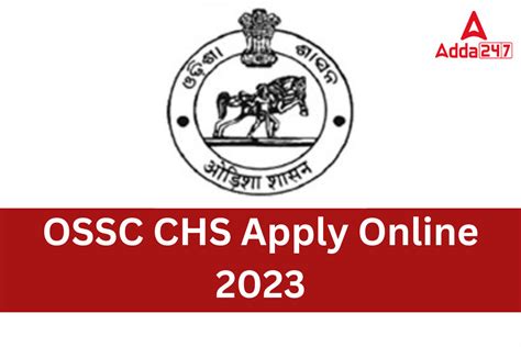 OSSC CHS Apply Online 2023 Date Process Fees Active Link