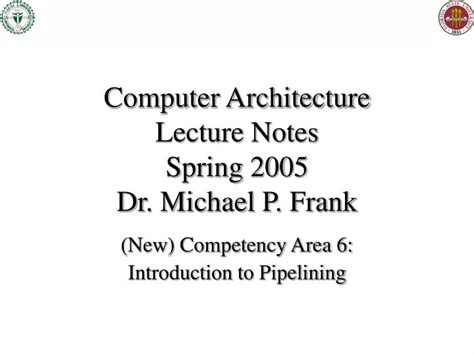 PPT Computer Architecture Lecture Notes Spring Dr Michael P Frank PowerPoint