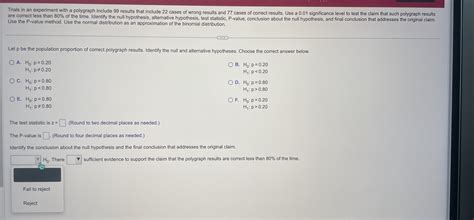 Solved Use The P Value Method Use The Normal Distribution